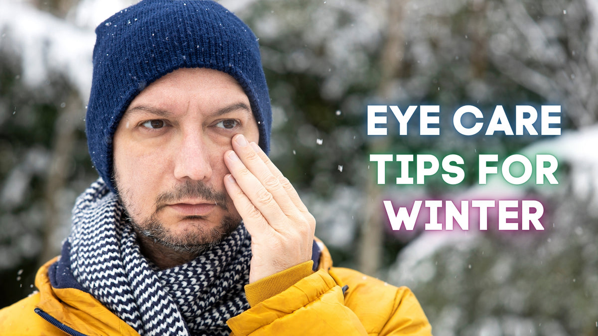5 Reasons Your Eyes Feel Dry in Winter (and How to Fix It) – I-DEW Eye Care